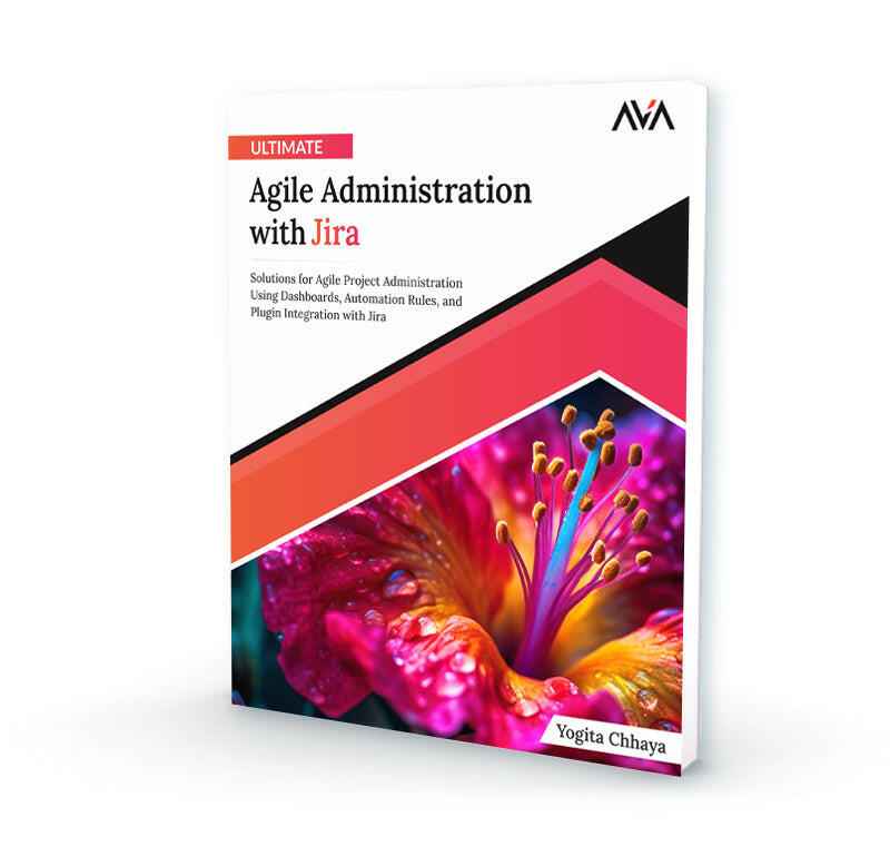 Ultimate Agile Administration with Jira – AVA™- An Orange Education Label