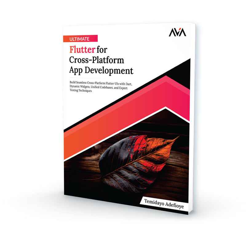 Ultimate Flutter For Cross Platform App Development Ava® An Orange