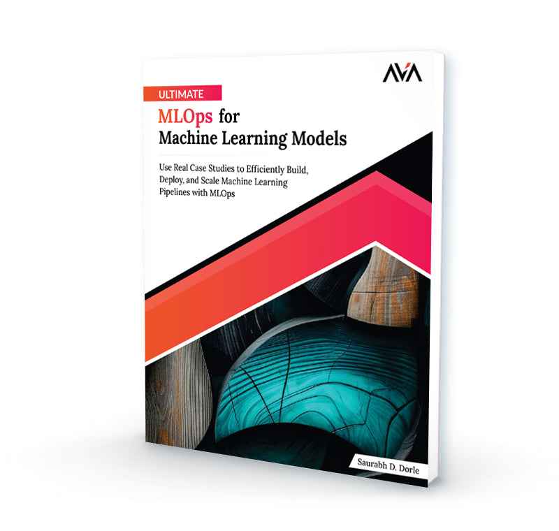 Ultimate MLOps for Machine Learning Models – AVA®- An Orange Education ... Ultimate MLOps for Machine Learning Models – AVA®- An Orange Education ...