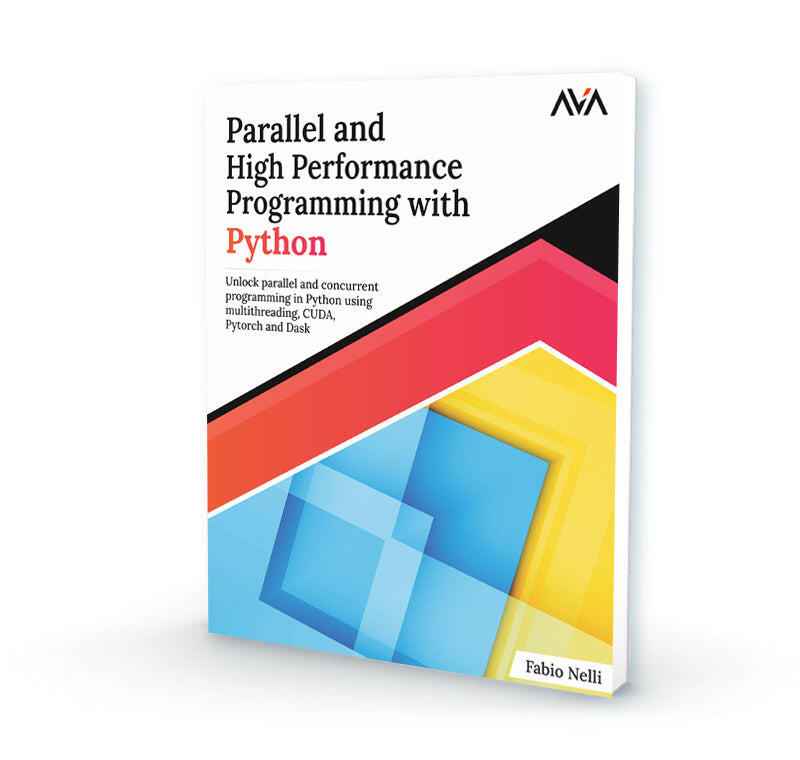 Parallel And High Performance Programming With Python Ava® An Orange