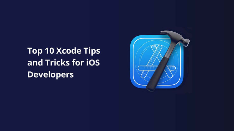 Top 10 Xcode Tips and Tricks for iOS Developers – AVA®- An Orange Education Label