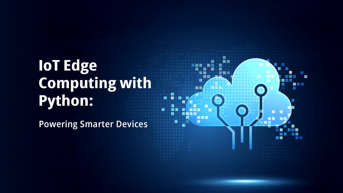 IoT Edge Computing with Python: Powering Smarter Devices – AVA®- An Orange Education Label