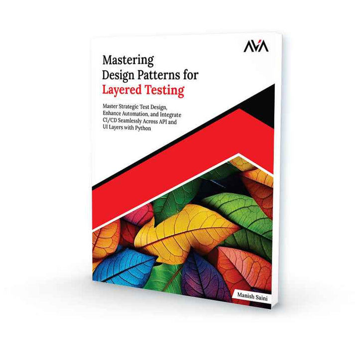 Mastering Design Patterns for Layered Testing - AVA®- An Orange ...