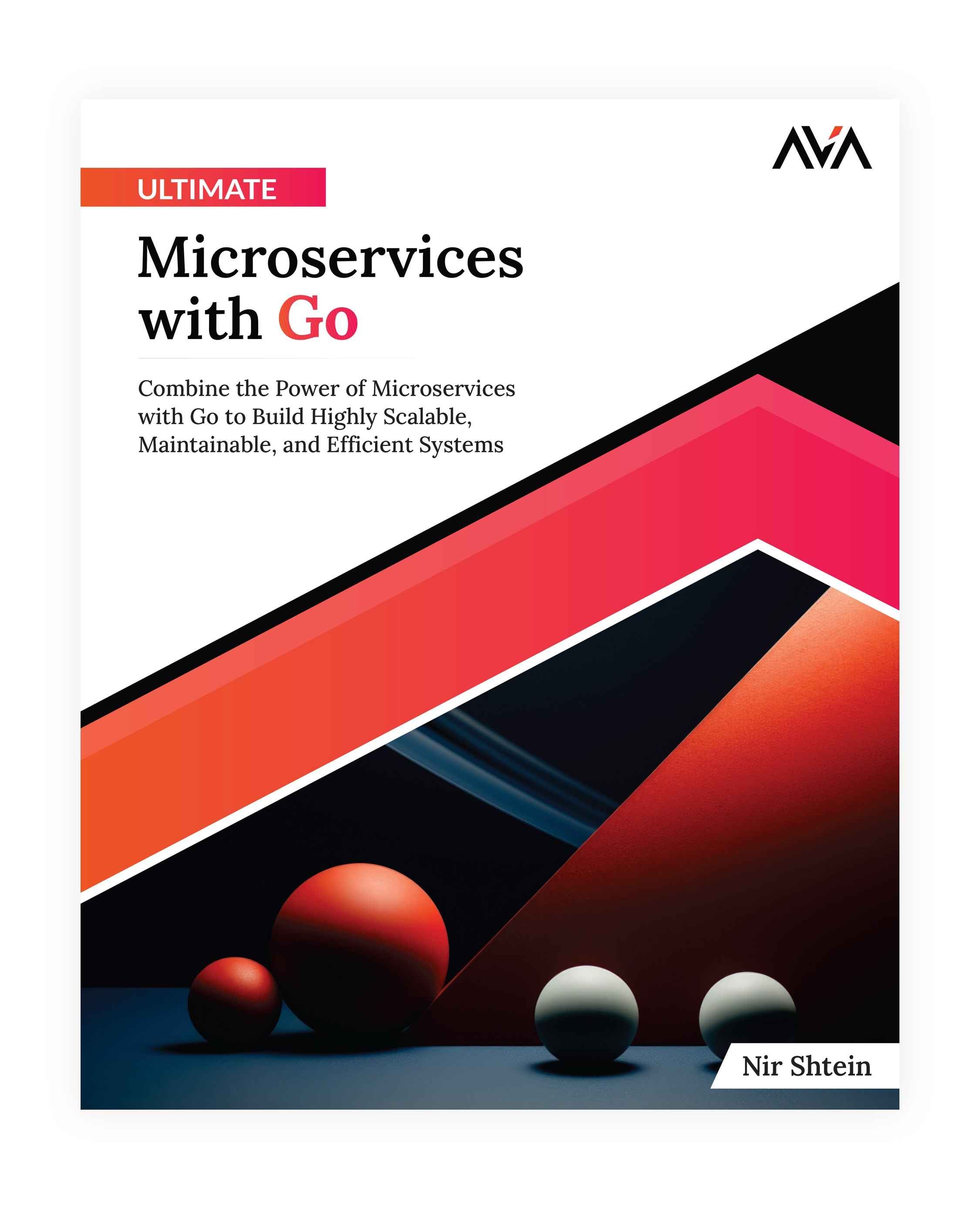 Ultimate Microservices with Go – AVA®- An Orange Education Label
