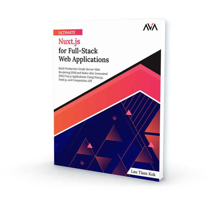 Ultimate Nuxt.js for Full-Stack Web Applications - AVA®- An Orange ...